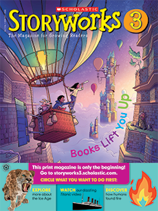 Storyworks Magazines | Scholastic Classroom Magazines